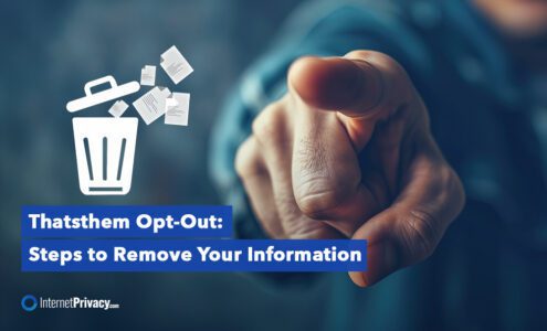 Thatsthem Opt Out: Steps to Remove Your Information