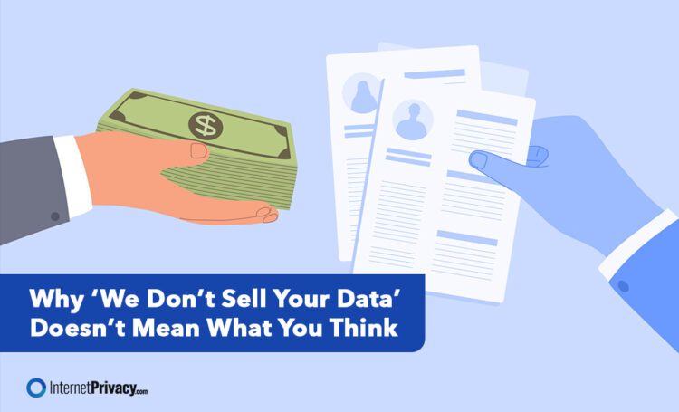 What 'We Don’t Sell Your Data' Really Means